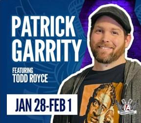 Patrick Garrity Featuring Todd Royce - Edgewater Hotel - Casino ...
